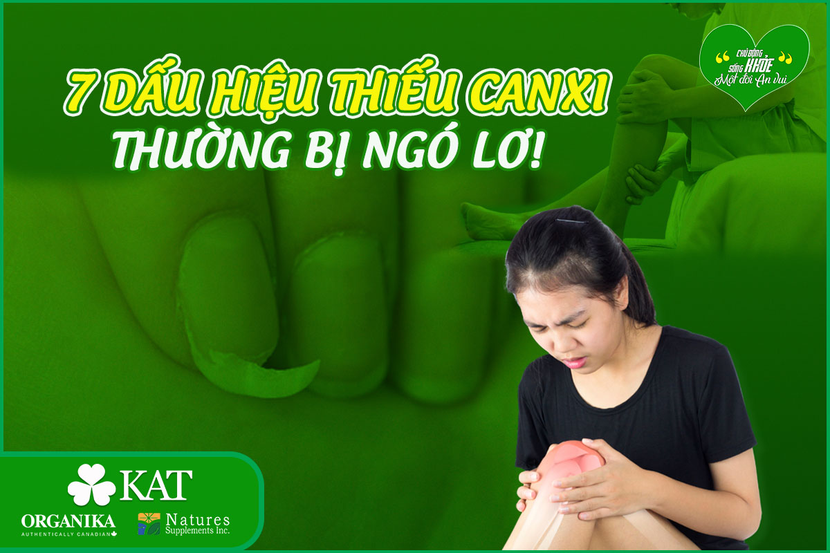 7 dấu hiệu thiếu canxi phổ biến mà bạn thường ngó lơ! - Kiến thức Y dược