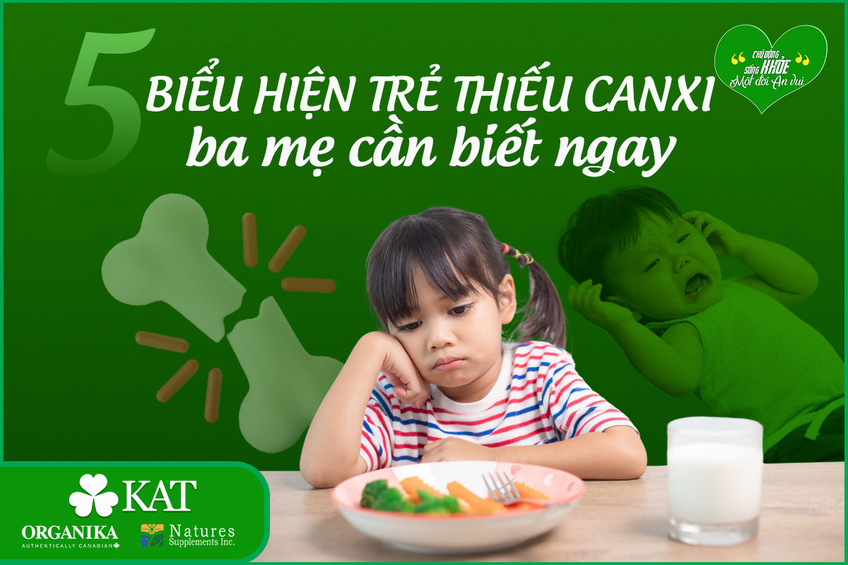 5 biểu hiện trẻ thiếu canxi ba mẹ cần biết ngay - Kiến thức Y dược, Mẹ ...